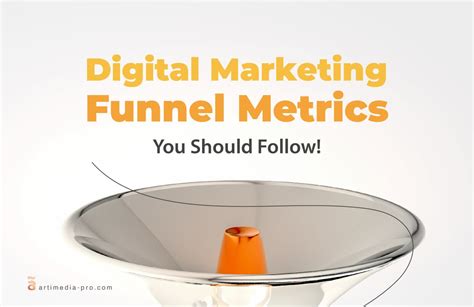 Basic Digital Marketing Funnel Metrics To Follow ãrtimedia Pro