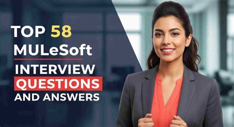 Top 58 Mulesoft Interview Questions And Answers In 2025 Resumekraft