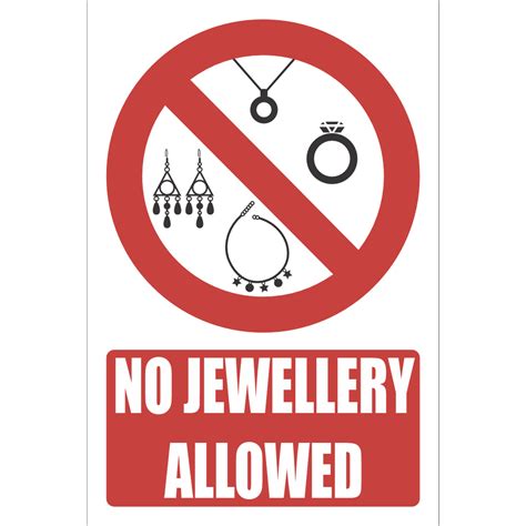 No Jewellery Allowed Sign Pr66