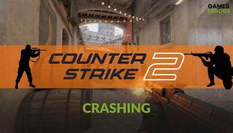 Cs2 Crashing 3 Practical Methods To Fix This Issue