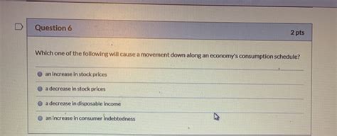 Solved D Question 6 2 Pts Which One Of The Following Will