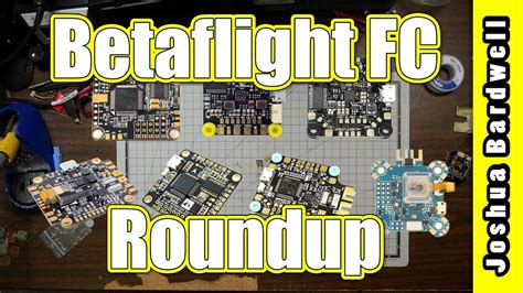 Betaflight Flight Controller Roundup PART BEST BETAFLIGHT FLIGHT CONTROLLER YouTube