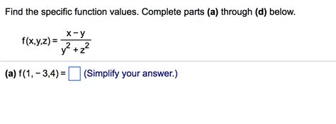 solved find the specific function values complete parts a