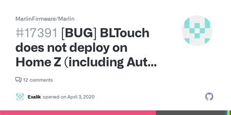Bug Bltouch Does Not Deploy On Home Z Including Auto Home With