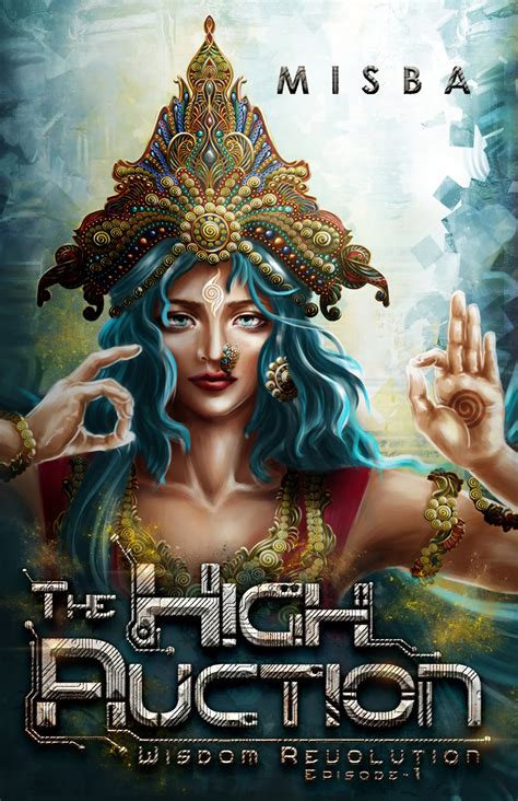 Summary Of Wisdom Revolution The High Auction By Misba