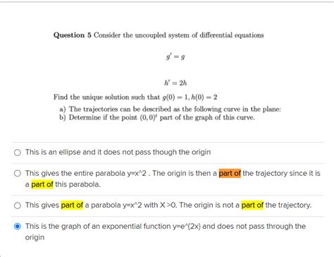 Solved Question 5 Consider The Uncoupled System Of