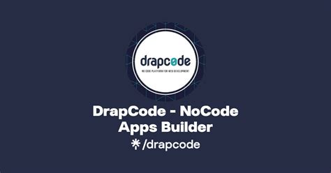 Drapcode Nocode Apps Builder Twitter Facebook Linktree