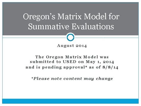 Oregons Matrix Model For Summative Evaluations August 2014