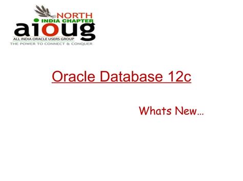 Oracle 12c New Features Ppt