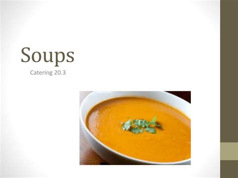Ppt Soups Powerpoint Presentation Free Download Id2134209