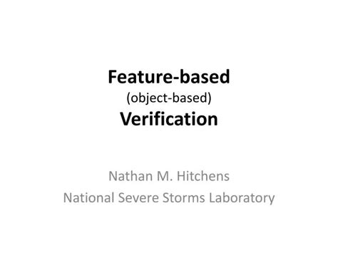Ppt Feature Based Object Based Verification Powerpoint Presentation