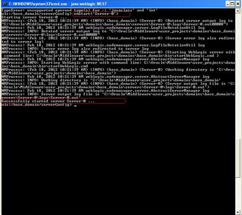 Starting Managed Servers Without An Administration Server Using Node Manager And Wlst « Sandeep