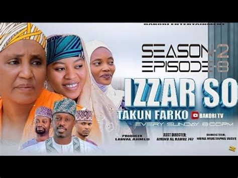 Izzar So Takun Farko Season 2 Episode 8 With English Subtitle Youtube