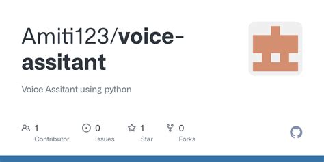 github amiti123 voice assitant voice assitant using python