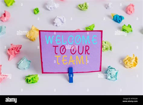 Writing Note Showing Welcome To Our Team Business Concept For