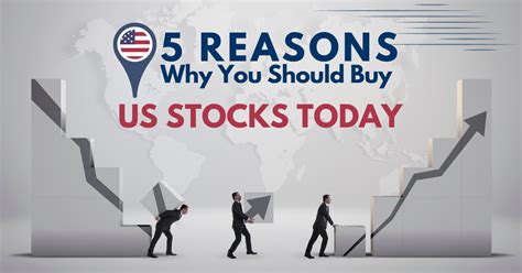 5 Reasons Why You Should Buy US Stocks Today 2023 Edition POEMS