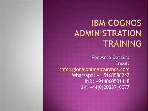 Ibm Cognos Administration Training Ppt Pptx
