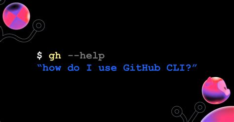Boost Your Cli Skills With Github Copilot The Github Blog