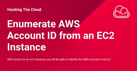 Enumerate AWS Account ID From An EC2 Instance Hacking The Cloud