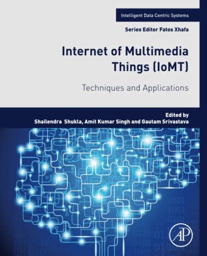 Internet Of Multimedia Things Iomt Techniques And Applications