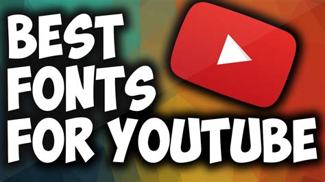 Best Youtube Fonts Youtube