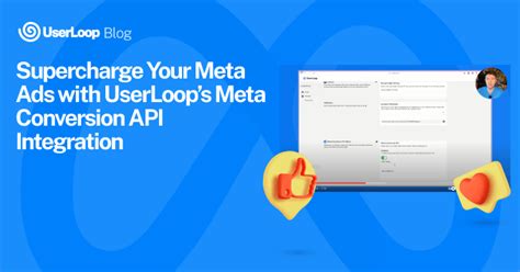 Supercharge Your Meta Ads With Userloops Meta Conversion Api