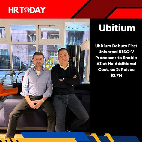 Hr Today On Linkedin Ubitium Semiconductors Risc Aiinnovation