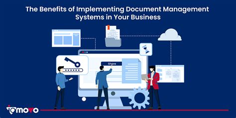 The Benefits Of Implementing Document Management Systems In Your