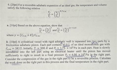 Solved 4 20pt For A Reversible Adiabatic Expansion Of An