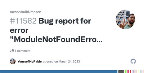 Bug Report For Error Modulenotfounderror No Module Named Mesonbuildutils · Issue 11582