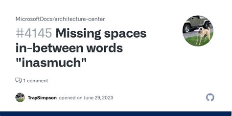 Missing Spaces In Between Words Inasmuch Issue 4145