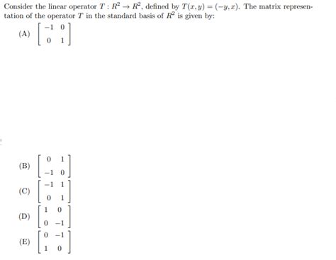 Solved Consider The Linear Operator Tr2→r2 Defined By