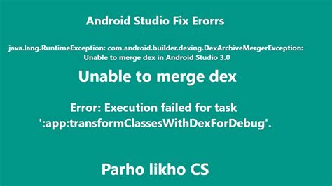 Android Studio Fix Android Studio Unable To Merge Dex Youtube