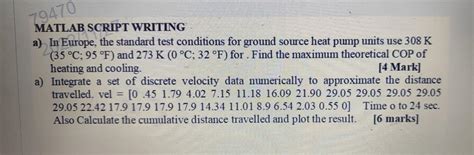 Solved Matlab Script Writing A In Europe The Standard Test Chegg