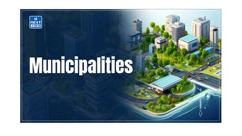 Municipalities Meaning Evolution Types And Significance