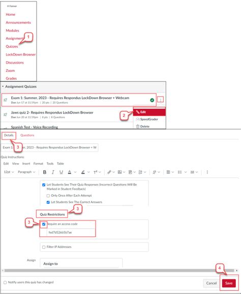 How To Remove A Canvas Quizs Access Code Copied From Blackboard Instruction UH