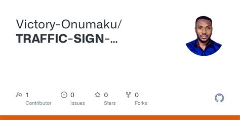 Releases · Victory Onumaku Traffic Sign Classification Using Convolutional Neural Network · Github