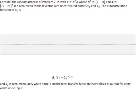 Consider The Random Process Of Problem With Chegg Com
