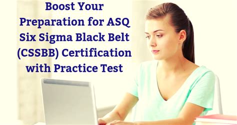 Asq Six Sigma Black Belt Cssbb Certification Practice Test
