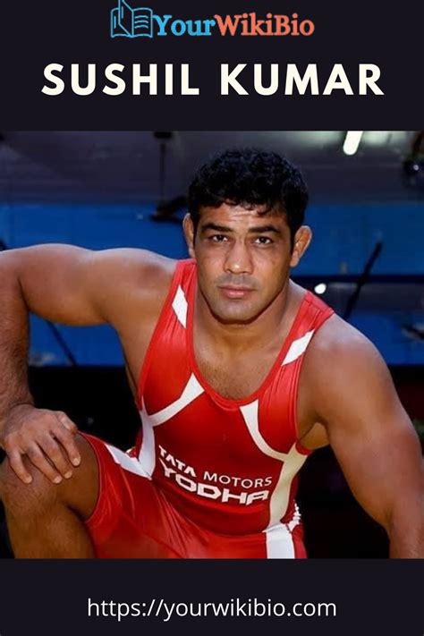 Sushil Kumar Wrestler Wiki Age Biography Career Achievements