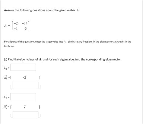 Solved Answer The Following Questions About The Given Matrix Chegg Com