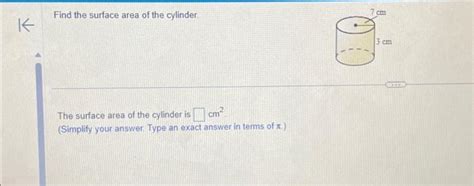 Find The Surface Area Of The Cylinder The Surface Chegg