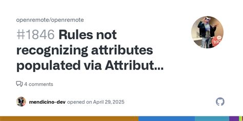 Rules Not Recognizing Attributes Populated Via Attribute Links · Issue