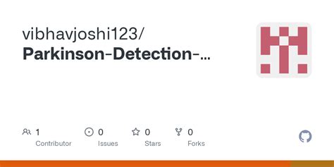 GitHub Vibhavjoshi Parkinson Detection Using Deep Learning