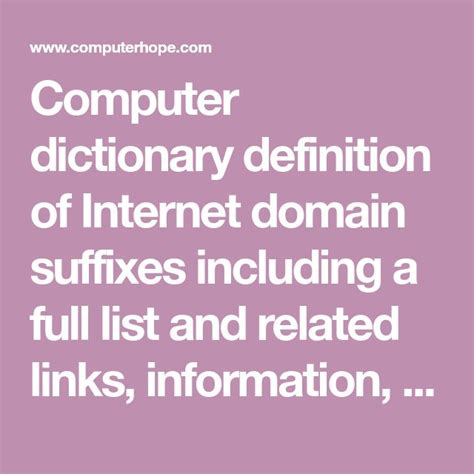 computer dictionary definition of internet domain suffixes including a