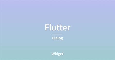Flutter Dialog