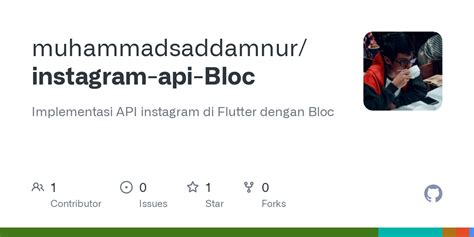 Github Muhammadsaddamnurinstagram Api Bloc Implementasi Api Instagram Di Flutter Dengan Bloc
