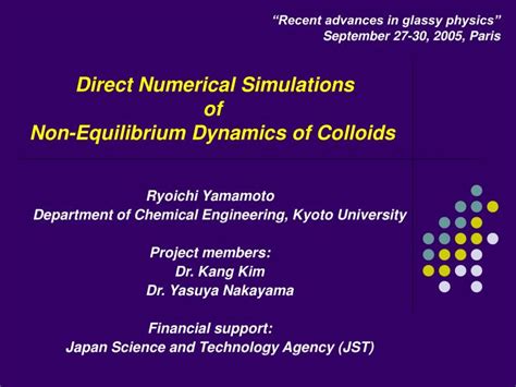 Ppt Direct Numerical Simulations Of Non Equilibrium Dynamics Of