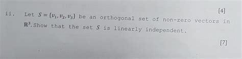 solved let s {v1 v2 v3} be an ﻿orthogonal set of ﻿non zero