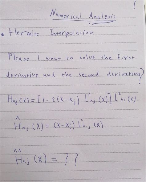 Solved Numerical Analysis Hermite Interpolation Please I Chegg